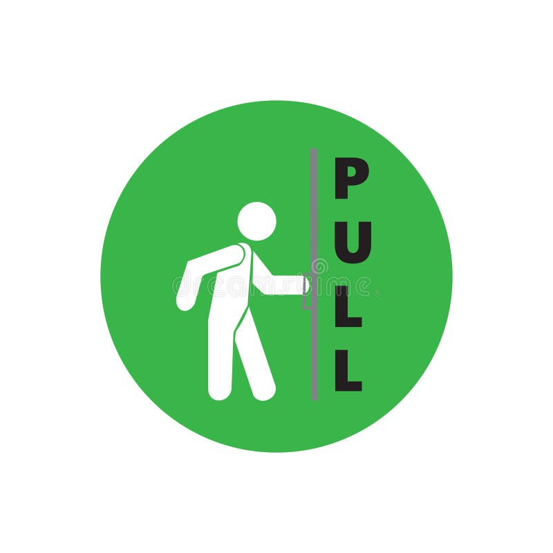 Pull To Open. Push To Open. Two Information Signs with with Door Symbol ...