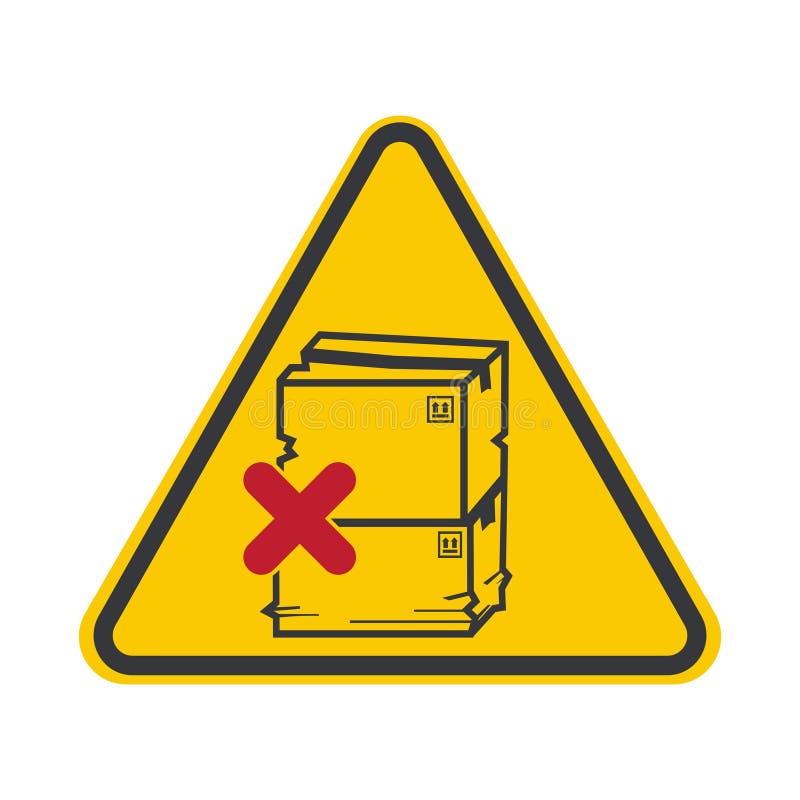 Isolated Prohibition Sign "Do Not Stack" Showing Damaged Stacked ...