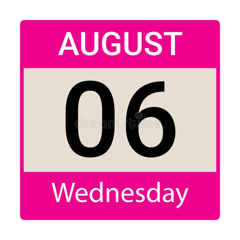 6 August, Wednesday, Date Template, Useful Design for Calendar or Event ...
