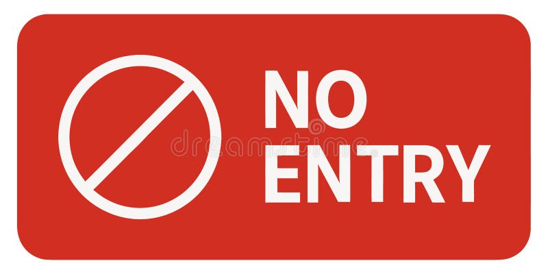 No Entry Warning Sign – Red Rectangle with Slash Symbol and White Bold ...
