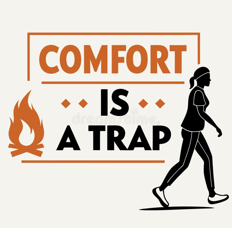 Comfort is a Trap Typography Design Stock Illustration - Illustration ...