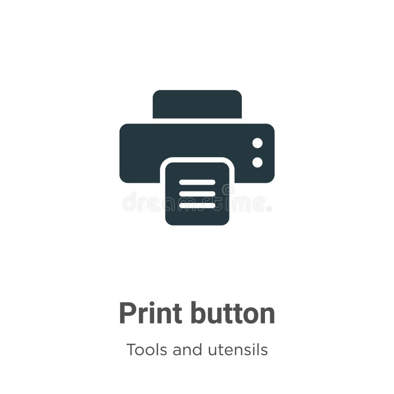 Print Button Vector Icon on White Background. Flat Vector Print Button ...