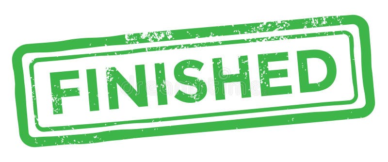 Finished, Green Grunge Rubber Stamp Stock Vector - Illustration of text ...