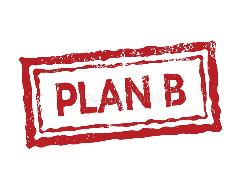 Plan B, Grunge Red Rubber Stamp Stock Vector - Illustration of circle ...