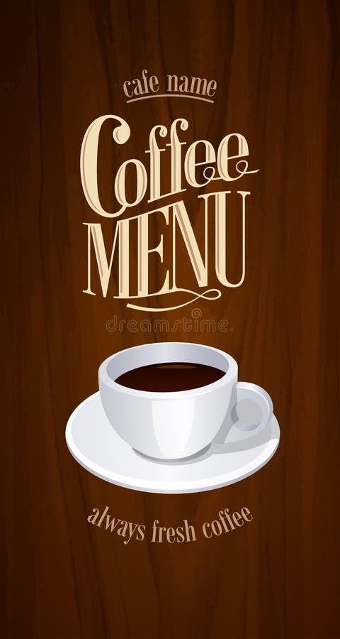 Retro Coffee Menu Long, always Fresh Coffee Stock Vector - Illustration ...