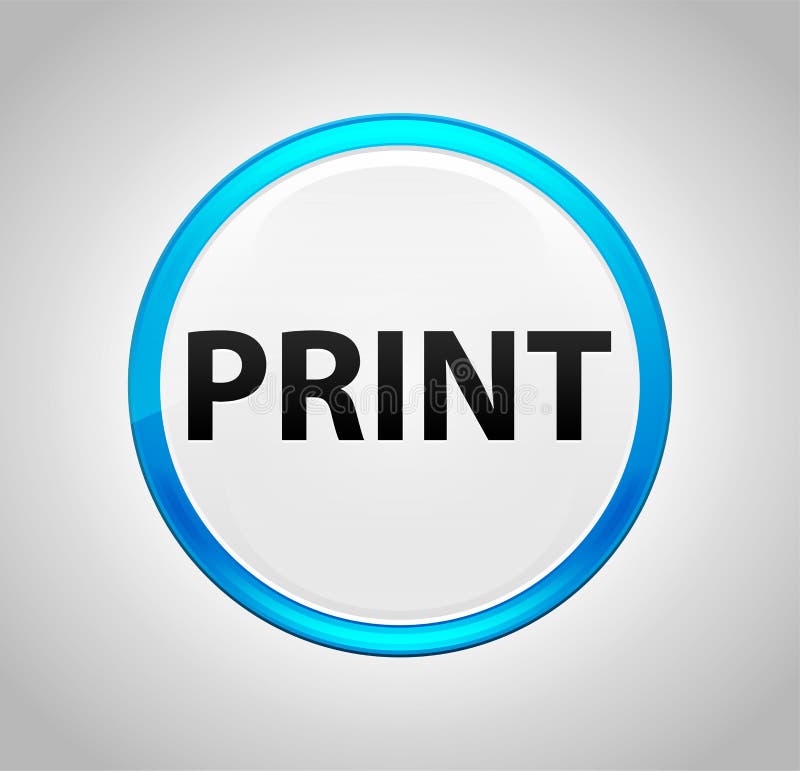 Print Round Blue Push Button Stock Illustration - Illustration of blue ...