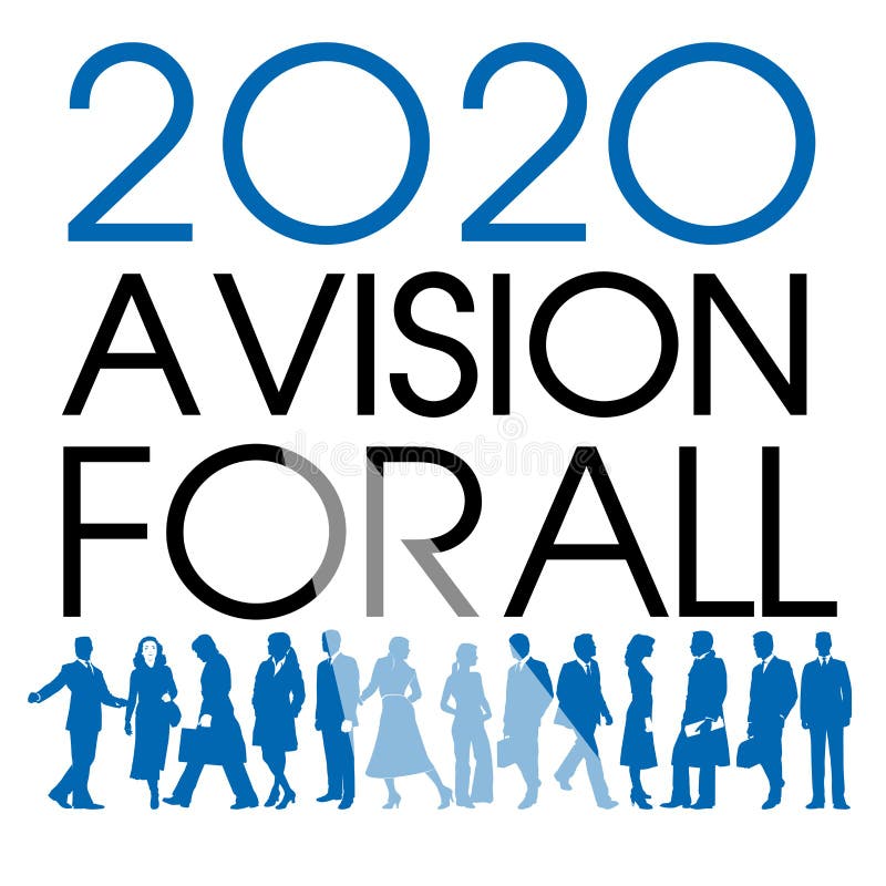 2020, a Vision for All. this is the Theme of Art Stock Vector ...