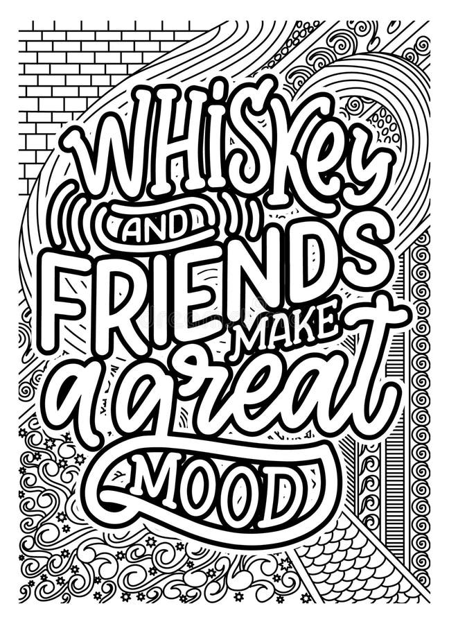 Whiskey Inspirational Quote Coloring Pages for Adults, Motivational ... Whiskey Inspirational Quote Coloring Pages for Adults, Motivational ...