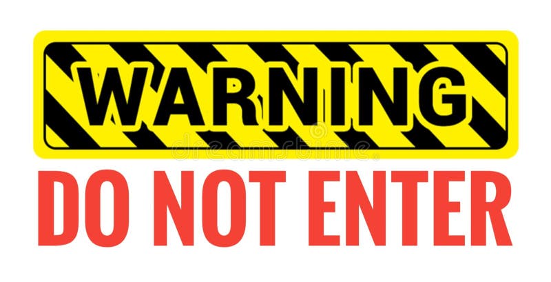 Printable Warning Sign stock illustration. Illustration of print ...