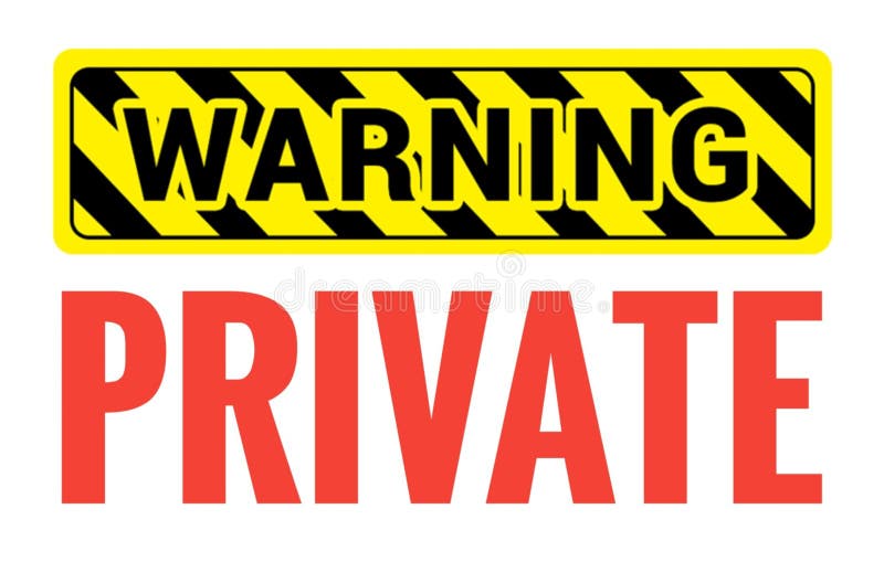 Printable Warning Sign stock illustration. Illustration of signs ...