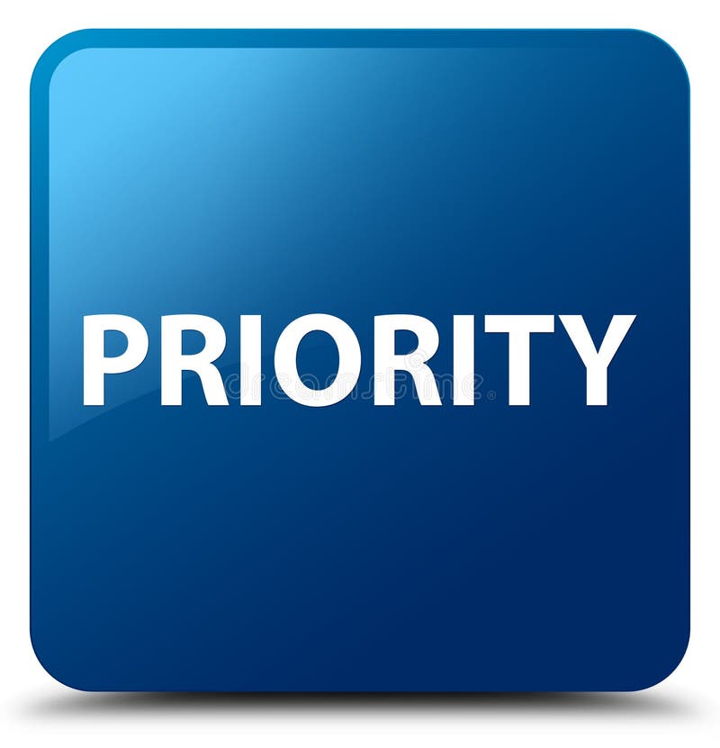 Priority Blue Square Button Stock Illustration - Illustration of button ...