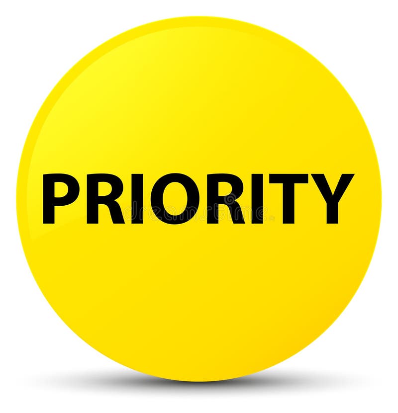 Priority Yellow Round Button Stock Illustration - Illustration of ...