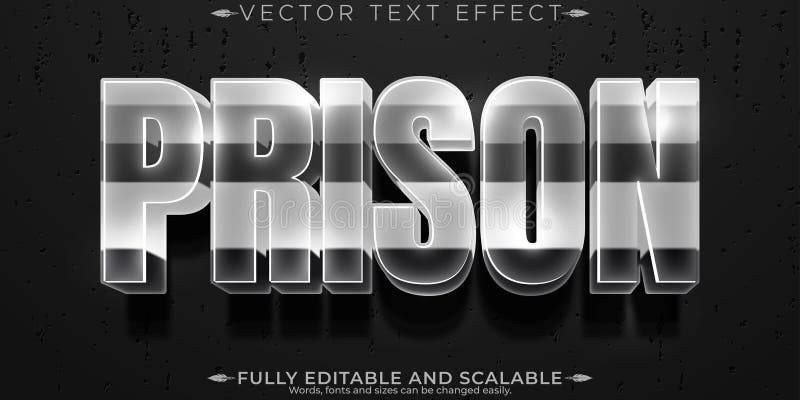 Prison Text Effect, Editable Crime and Jail Text Style Stock Vector ...