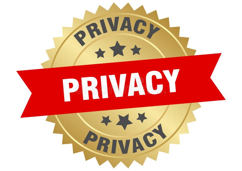 Privacy. Privacy Round Red and Gold Label Isolated on Transparent ...