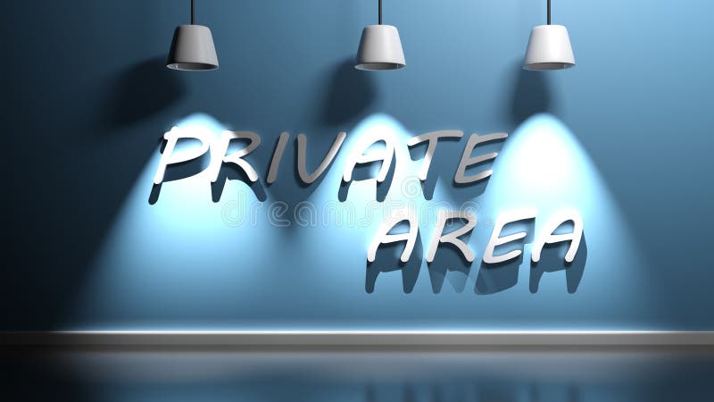 PRIVATE AREA Write Hanging at the Wall - 3D Rendering Illustration ...