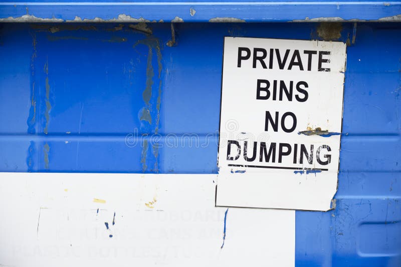 Private Bins No Dumping Sign on Blue Skip Stock Image - Image of green ...