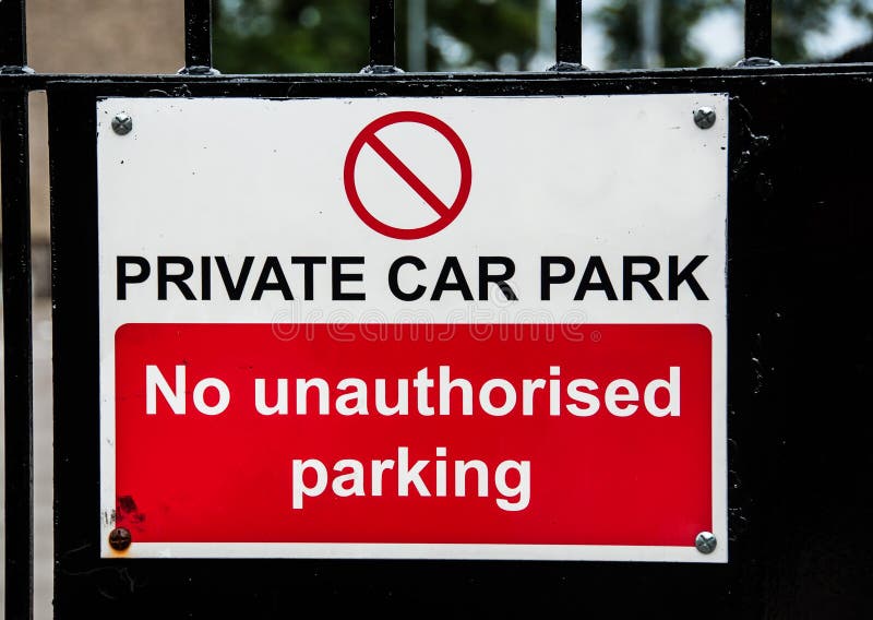 Private Car Park Sign on a Metal Gate Stock Image - Image of automobile ...