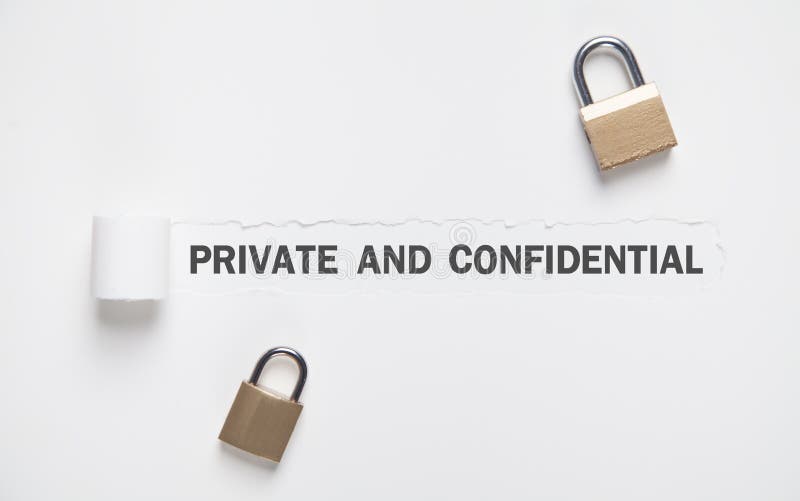 Private and Confidential Text on Torn Paper with Padlocks Stock Image ...
