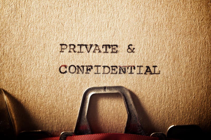 Private & Confidential Text Stock Image - Image of conceptual, official ...