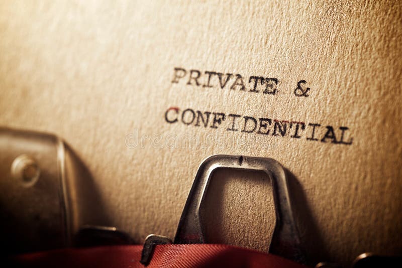 Private & Confidential Text Stock Image - Image of restriction, concept ...