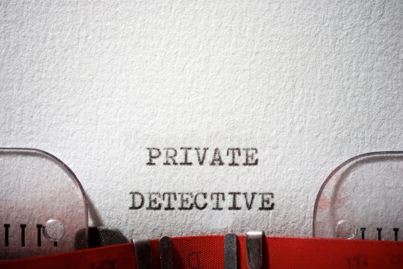 Private detective text stock photo. Image of service - 277714802