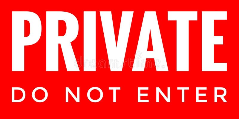 Private Do Not Enter Red Sign Stock Illustration - Illustration of ...
