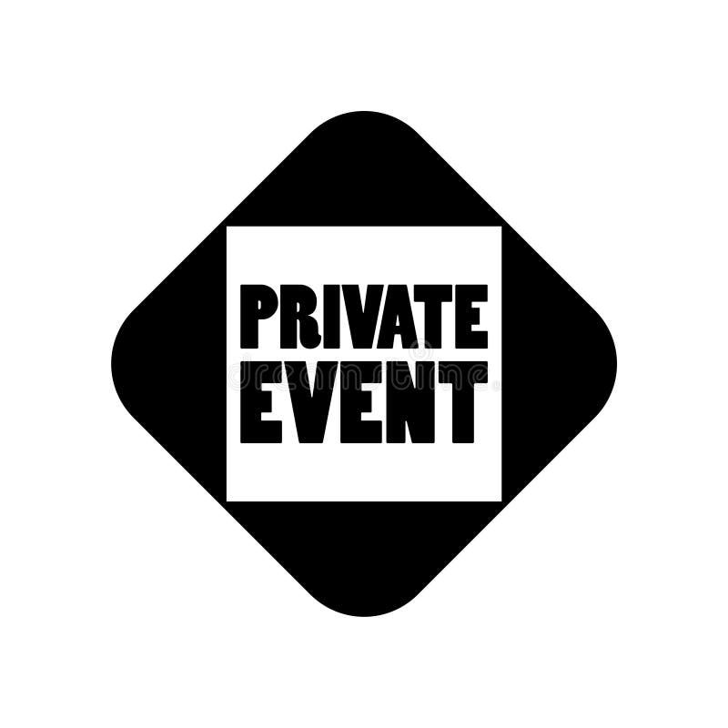 Private Event Sign Background Stock Illustrations – 344 Private Event ...