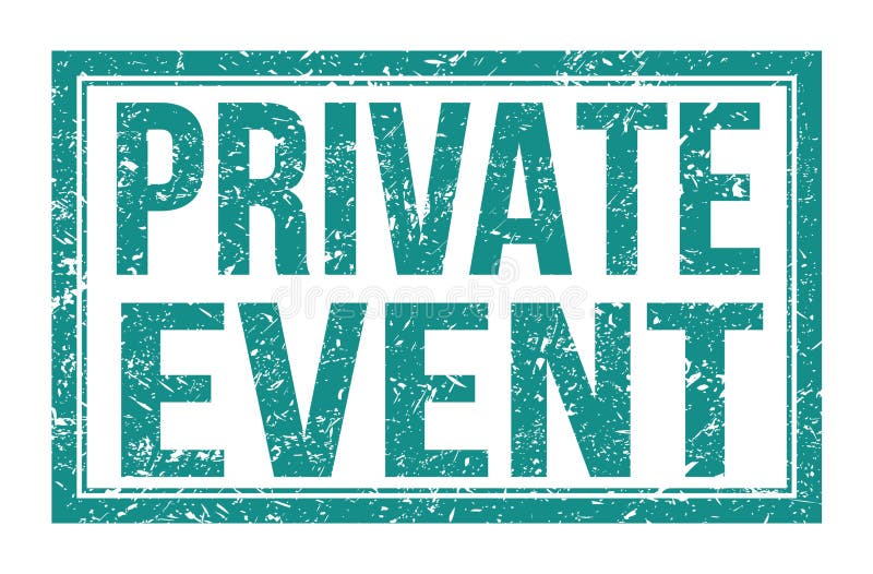 PRIVATE EVENT, Words on Blue Rectangle Stamp Sign Stock Illustration ...