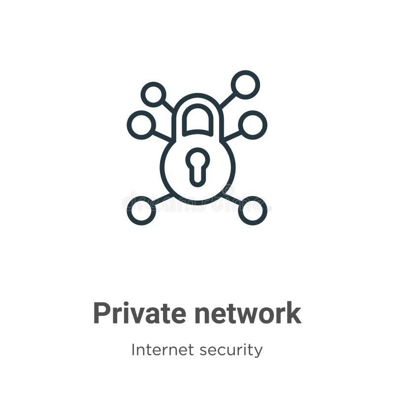 Private Network Outline Vector Icon. Thin Line Black Private Network ...