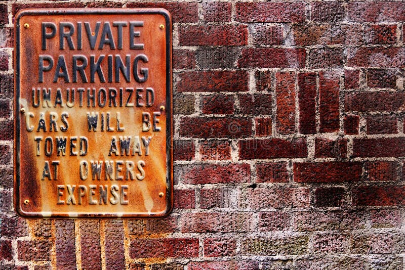 Private Parking Sign Rusted Texture Stock Image - Image of exterior ...