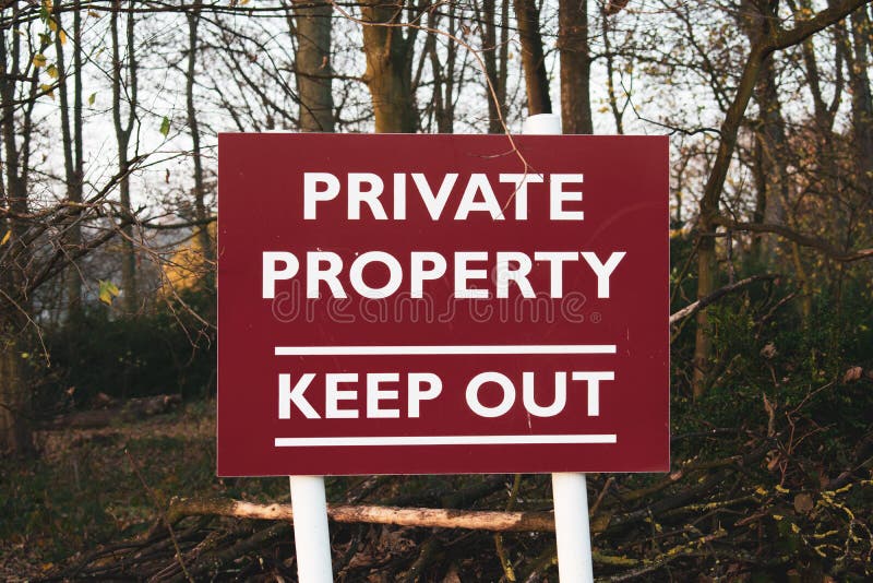 Private Property Sign, Keep Out Sign Stock Image - Image of rural, sign ...