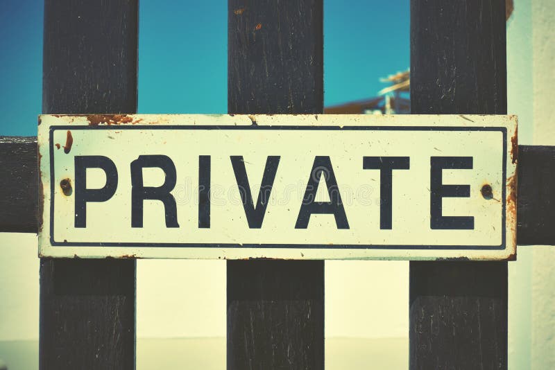 Private sign on a gate stock image. Image of metal, vintage - 117397761