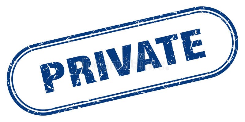 Private Stamp. Private Round Vintage Grunge Label Stock Vector ...