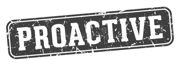 Proactive Rectangular Sign. Proactive Stamp Stock Vector - Illustration ...