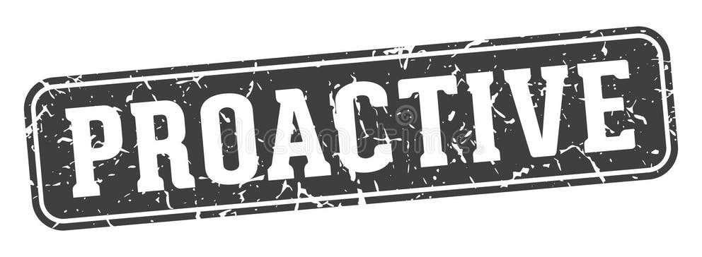 Proactive Rectangular Sign. Proactive Stamp Stock Vector - Illustration ...