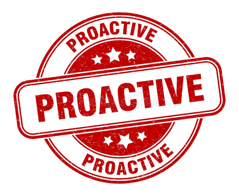 Proactive Stamp. Proactive Round Grunge Sign Stock Vector ...