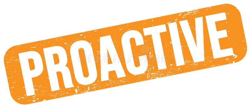 PROACTIVE Text on Orange Grungy Stamp Sign Stock Illustration ...