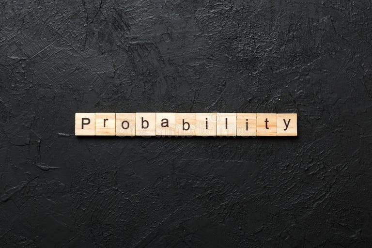 Probability Word Written on Wood Block. Probability Text on Table ...