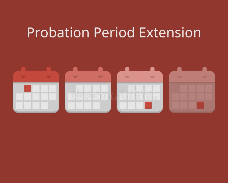 Probation Period Extension To Extend More Working Time for New Employee ...
