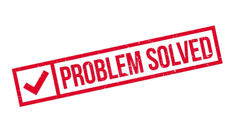 Problem Solved Rubber Stamp Stock Vector - Illustration of construe ... Problem Solved Rubber Stamp Stock Vector - Illustration of construe ...