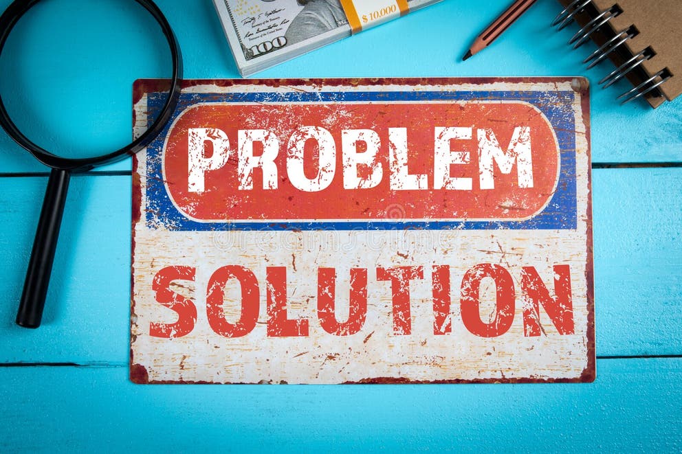 Problem Solving Concept. Metal Sign with Text on a Blue Wooden ...