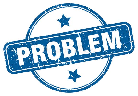 Problem Stamp. Problem Round Vintage Grunge Label Stock Vector ...