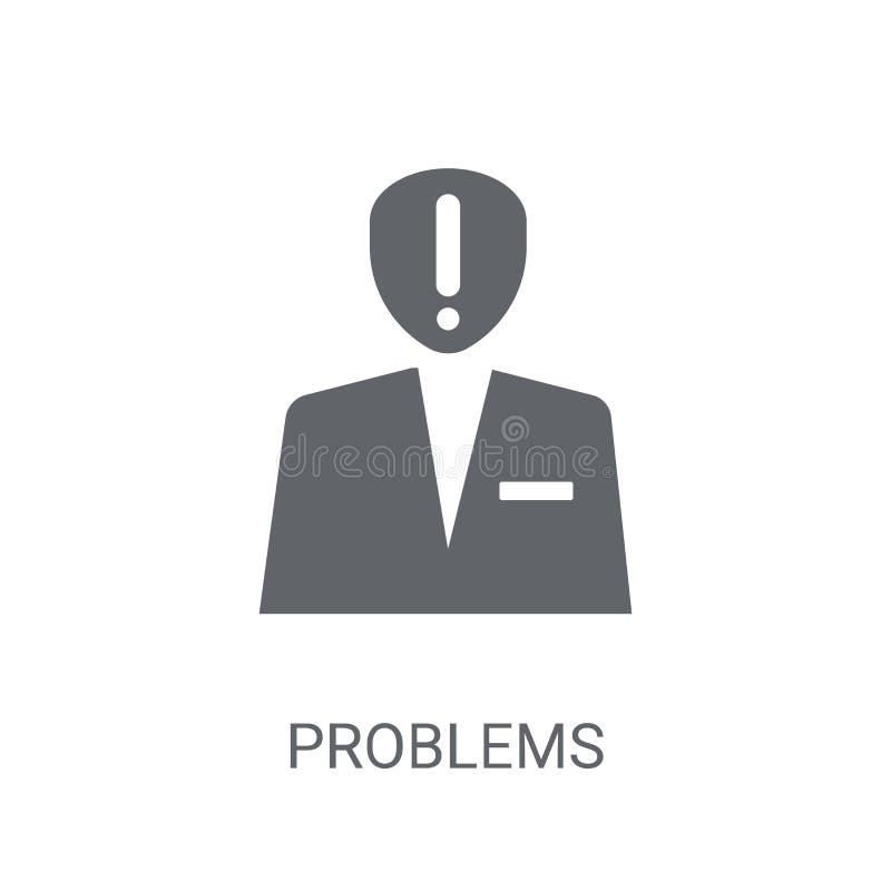 Problems Icon. Trendy Problems Logo Concept on White Background Stock ...