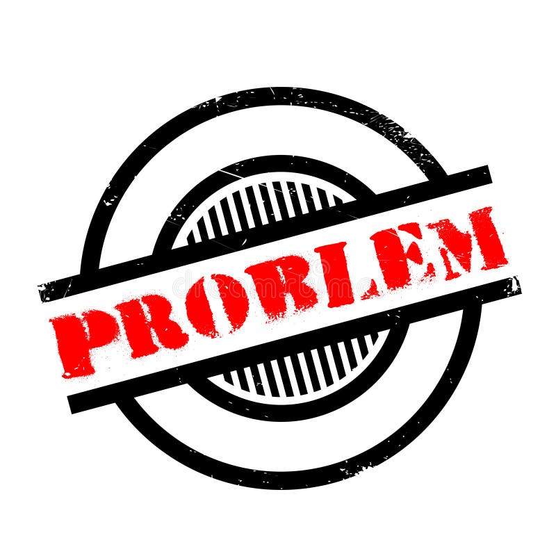 Problem-Stempel Rot Problem-Gummischmutz-Stempelsiegel-Vektor ...