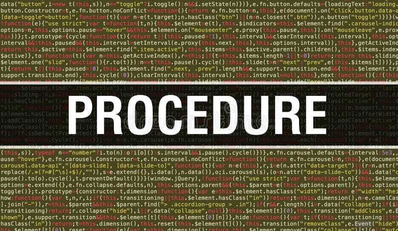 Procedure Text Written On Programming Code Abstract Technology Background Of Software Developer