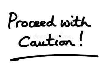 Caution Proceeding Stock Illustrations – 4 Caution Proceeding Stock ...