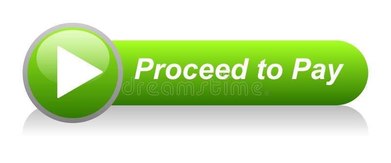 Proceed to pay button stock illustration. Illustration of background ...