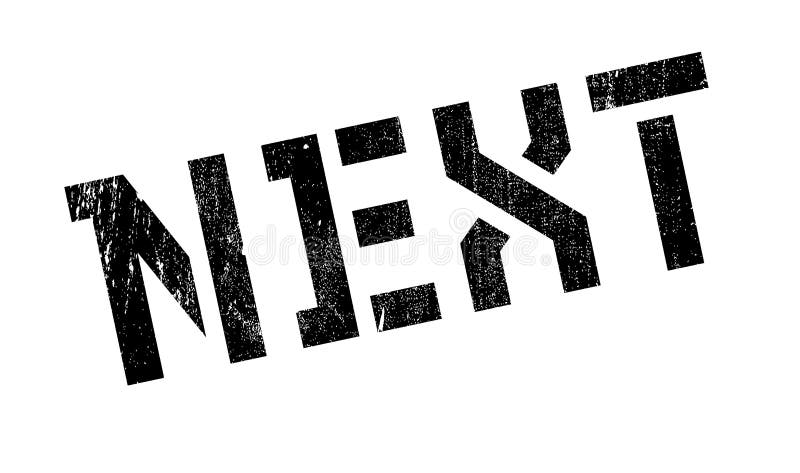 Prochain Tampon En Caoutchouc Illustration de Vecteur - Illustration du ...