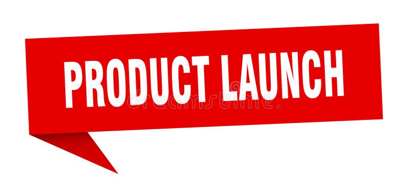 Product Launch Banner. Product Launch Speech Bubble Stock Vector ...