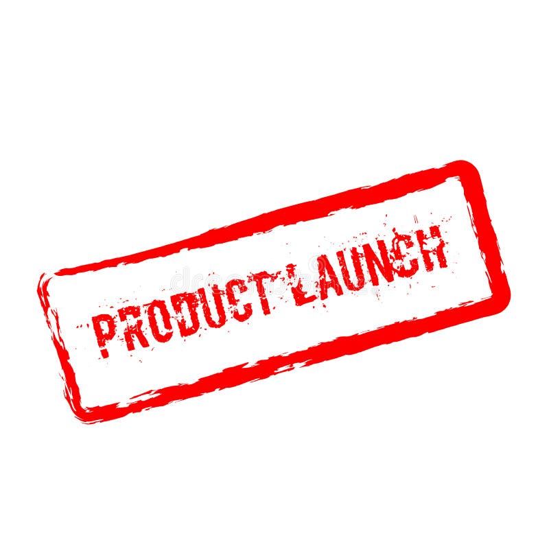 Product Launch Red Rubber Stamp Isolated on White. Stock Vector ...